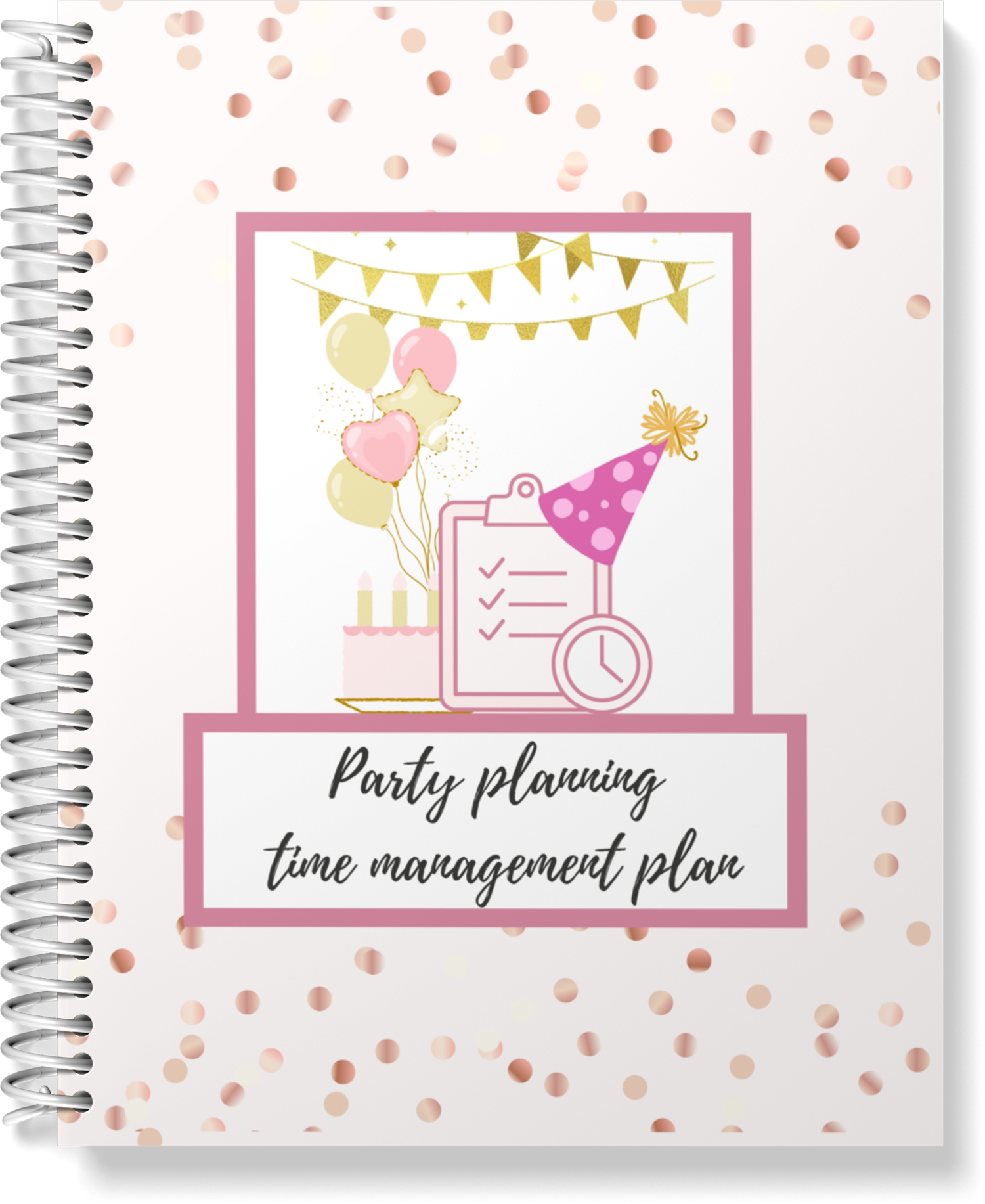 Party Planner - Time Management Plan - Tasty Baking Academy